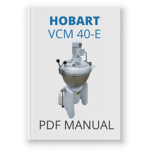 Hobart VCM 40-E Manual - PDF Download – JPM Parts - Restaurant ...